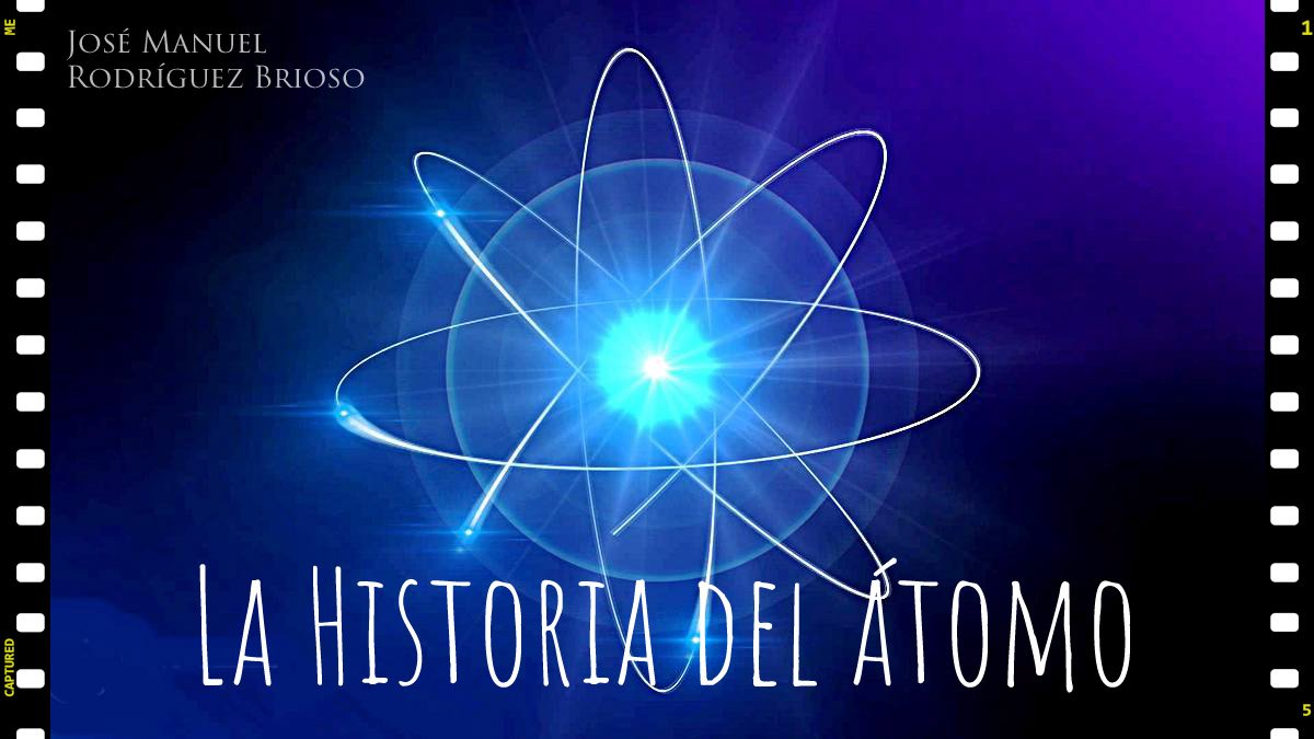 La historia del átomo | Radio Activa IESMDC